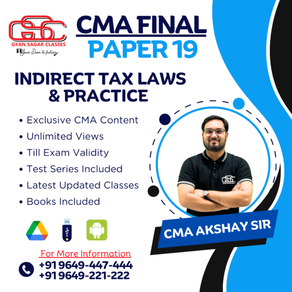 CMA Final Indirect Tax Laws & Practice (ITLP) Online Classes - CMA Cart CMA Final Indirect Tax Laws & Practice (ITLP) Online Classes - CMA Cart